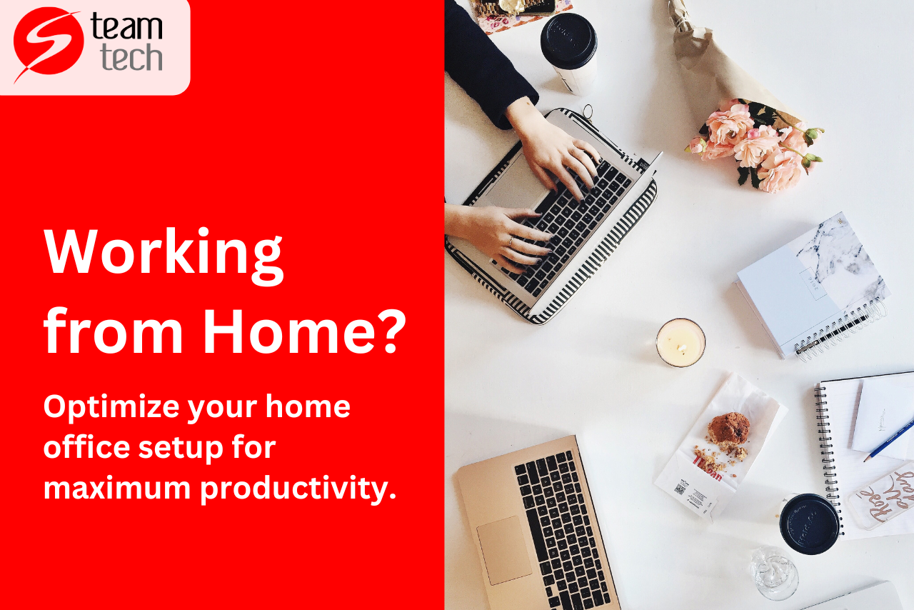 Optimize Your Home Office Setup for Maximum Productivity | Team Tech ...